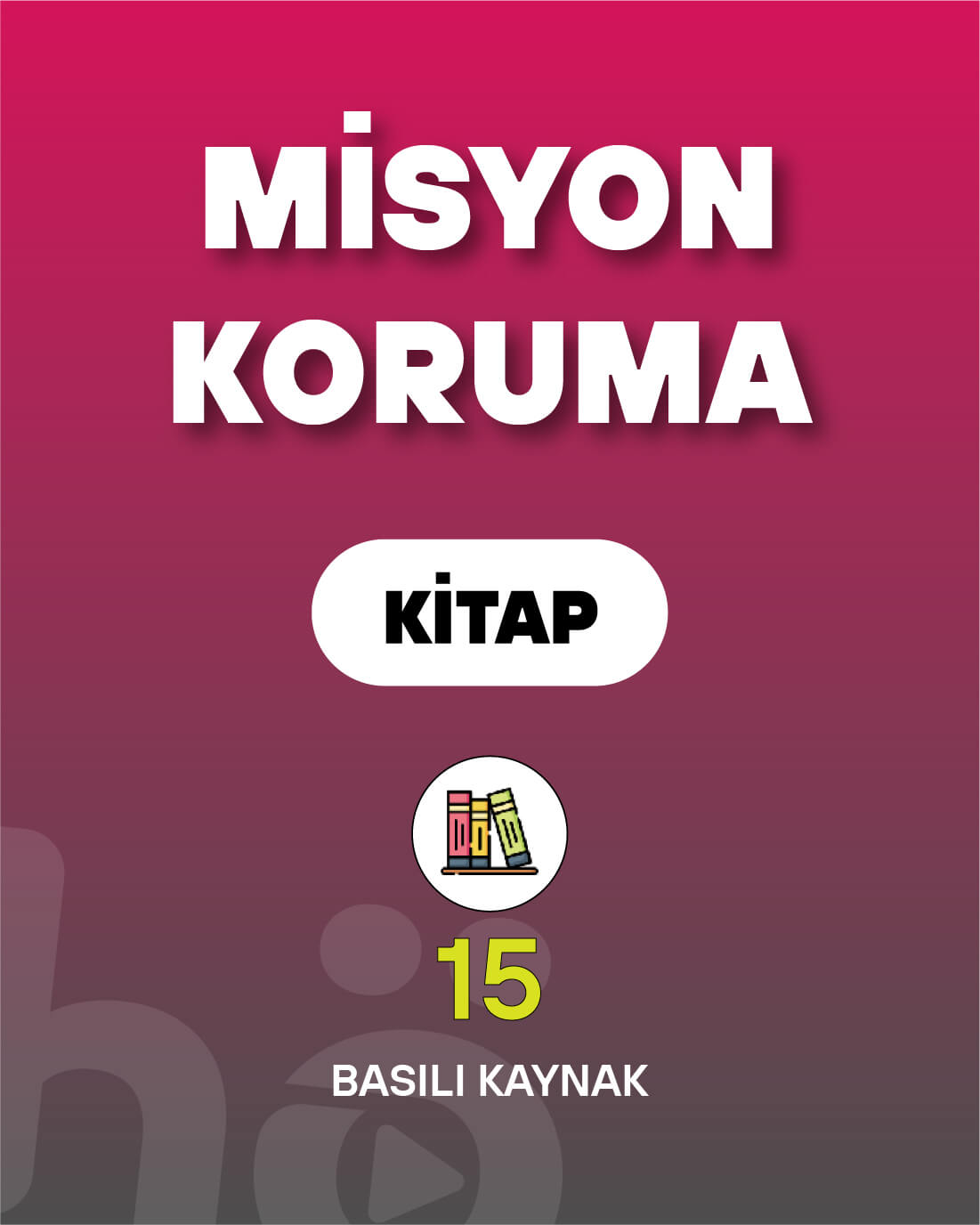 Misyon Koruma Sınavına Özel Kaynaklar – Hukuk Öğretir
